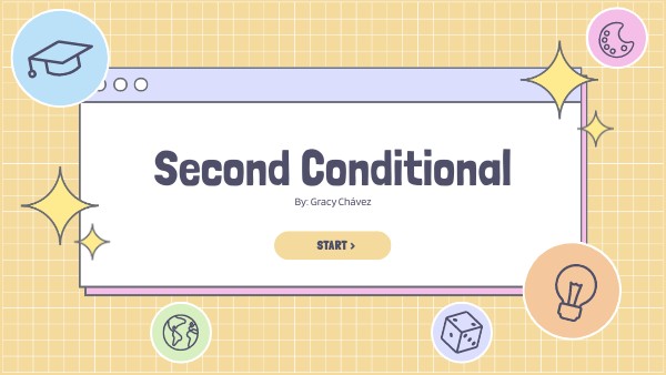 SECOND CONDITIONAL | Genially