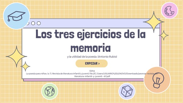 Los tres ejercicios de la memoria | Genially