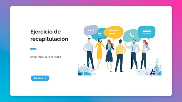Ejercicio de recapitulación | Genially