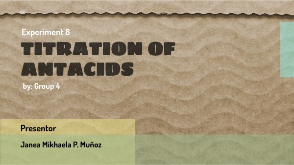 experiment 8_titration of antacids | Genially