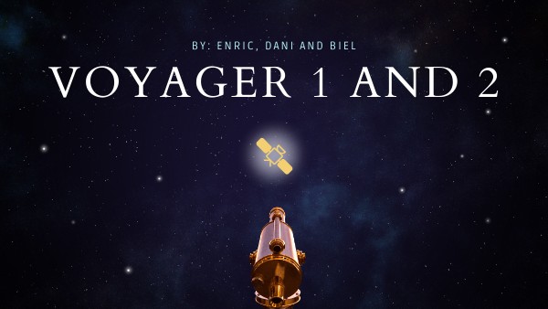 Voyager 1 and 2