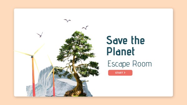 Saving the Planet Escape Room | Genially