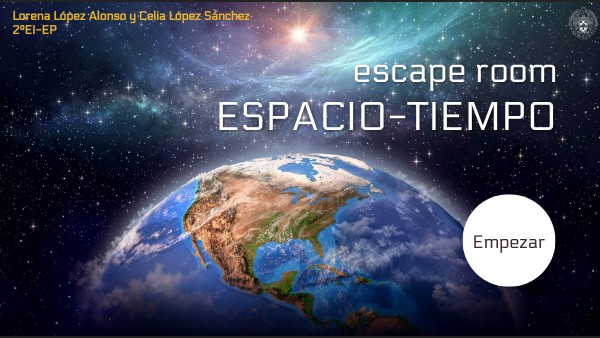 ESCAPE GAME ESPACIO-TIEMPO | Genially