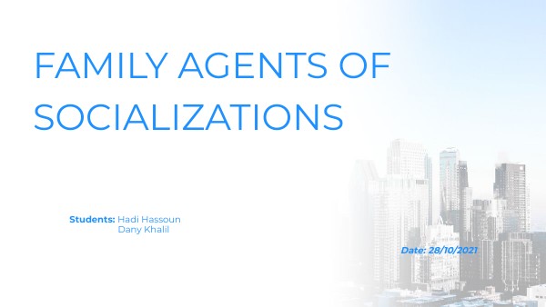 Family agents of socialization | Genially