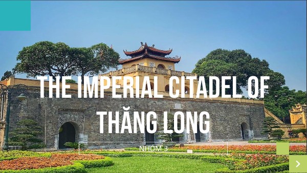 Hoàng Thành Thăng Long | Genially