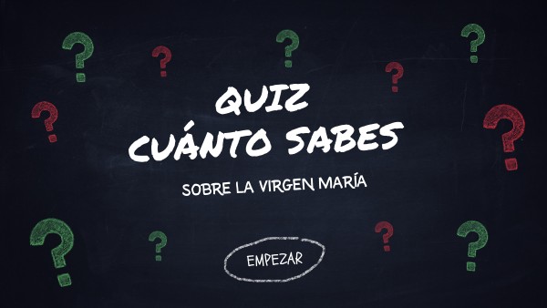 QUIZ CUÁNTO SABES SOBRE MARÍA 3º