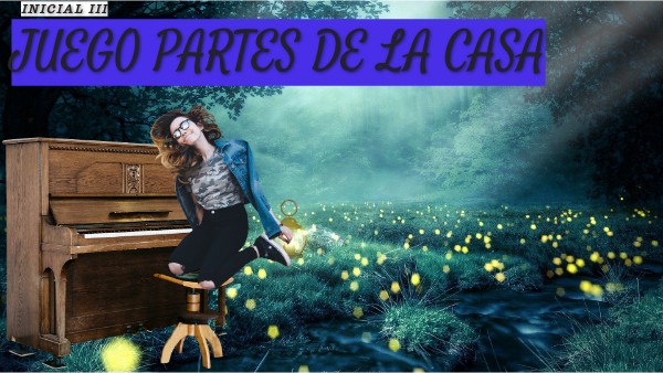 JUEGO PARTES DE LA CASA | Genially