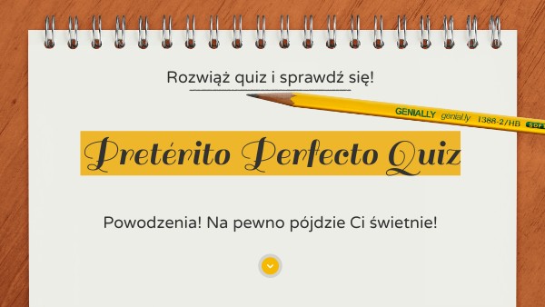 Pretérito Perfecto Quiz | Genially