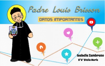 Presentación del Padre Luis Brisson