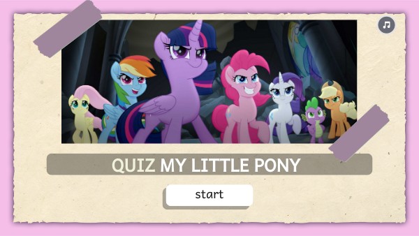 MY LITTLE PONY QUIZ | Genially