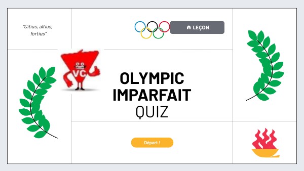 OLYMPIC IMPARFAIT ! | Genially