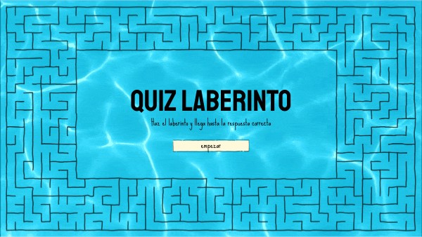 QUIZ LABERINTO