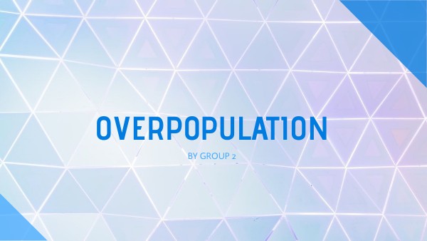 OVERPOPULATION | Genially