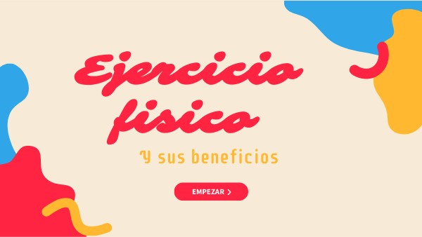 ejercicio fisico y sus beneficios | Genially