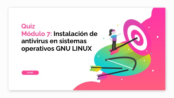 Modulo 7 Instalación de antivirus en sistemas operativos GNU LINUX | Genially