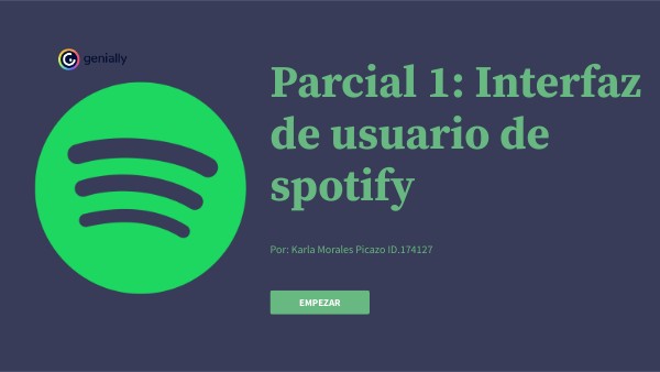 Parcial 1: spotify | Genially