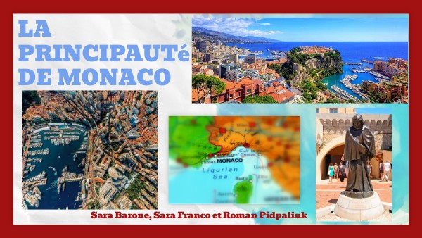LA PRINCIPAUTE DE MONACO