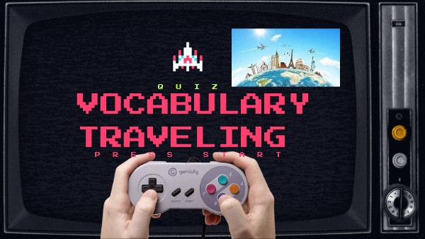 TRAVELING QUIZ