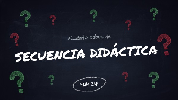 APRENDIZAJE BASADO EN SECUENCIAS DIDÁCTICAS | Genially