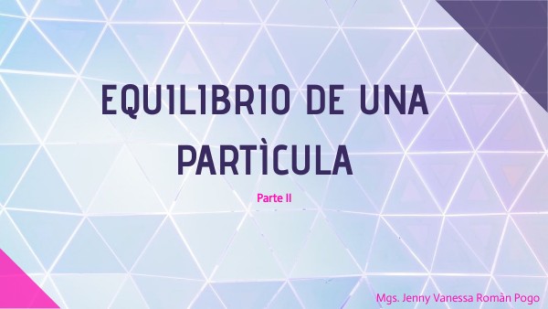 EQUILIBRIO PARTE II | Genially