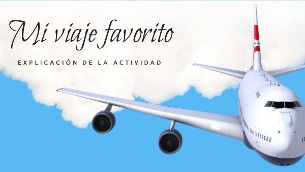 PRESENTACIÓN VIAJE EN AVIÓN 2 | Genially