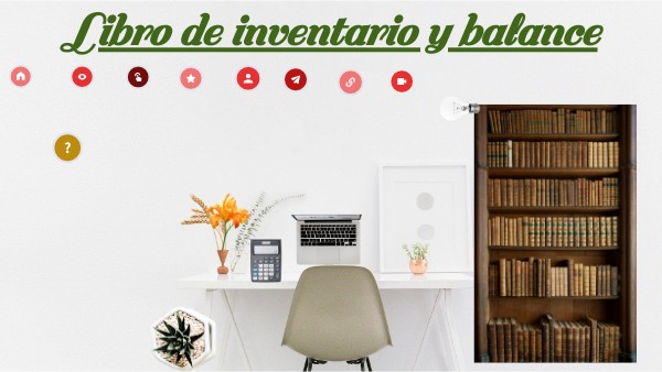 Libro Inventarios y Balances | Genially