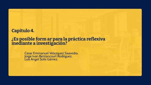 Capitulo 4 | Genially