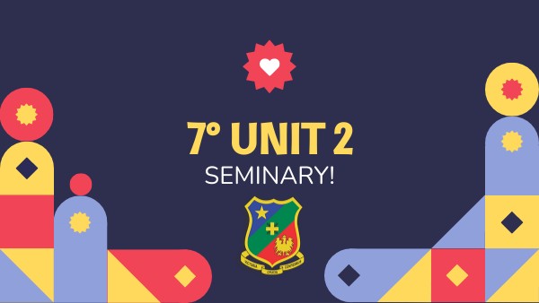 UNIT 2- SEVENTH GRADE | Genially