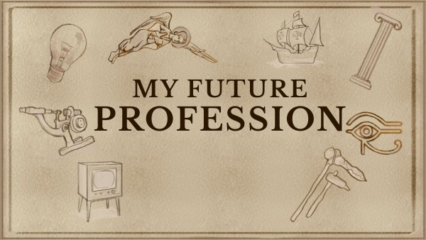 My Future Profession