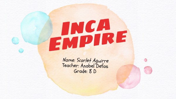 Inca Empire | Genially