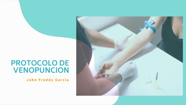 PROTOCOLO VENOPUNCIÓN | Genially