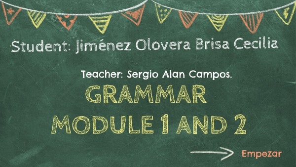 Grammar Module 1 and 2