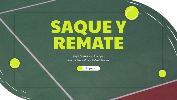 SAQUE Y REMATE - Jorge, Vicente, Pablo. L y Rafa | Genially