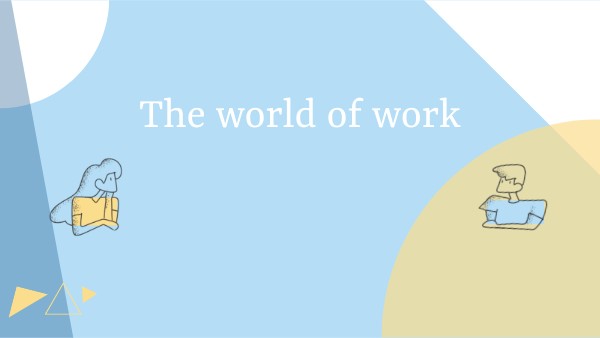 The world of work