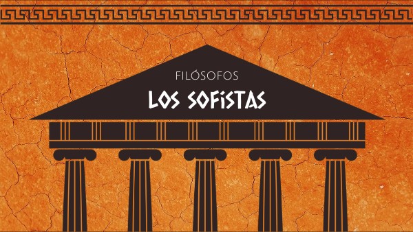 Los Sofistas | Genially