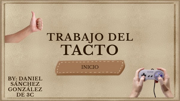 PRESENTACIÓN tacto | Genially