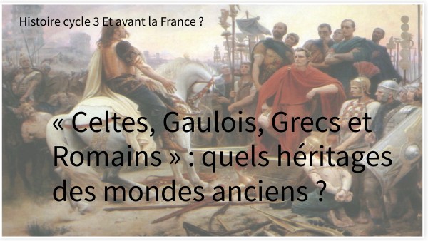 Gaulois et Romains | Genially