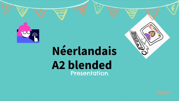 accueil NL A2 blended | Genially