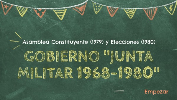GOBIERNO JUNTA MILITAR 68-80