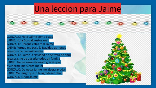 UNA LECCIÓN PARA JAIME | Genially