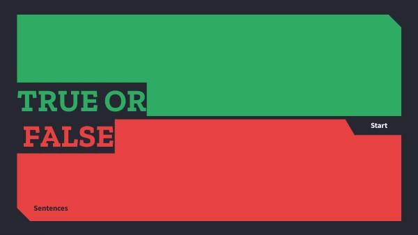 True of False | Genially