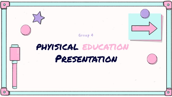 Physical Education Presentation