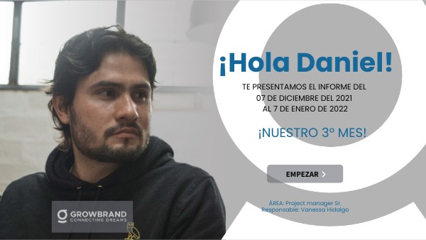 The Dan journey_Informe mes 3 | Genially