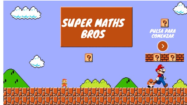 SUPER 'MATHS' BROS | Genially