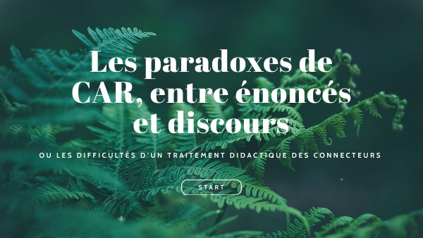 Les paradoxes de CAR