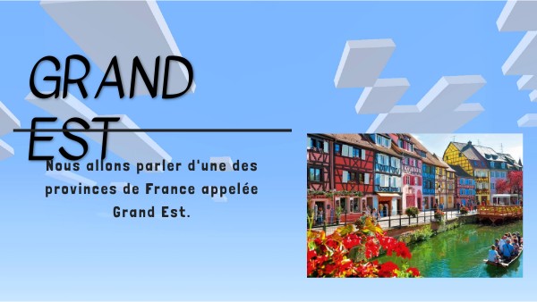 GRAND EST- FRANÇAIS | Genially