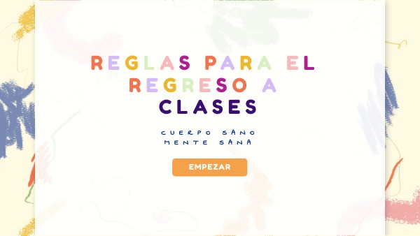 Reglas para este regreso a clases
