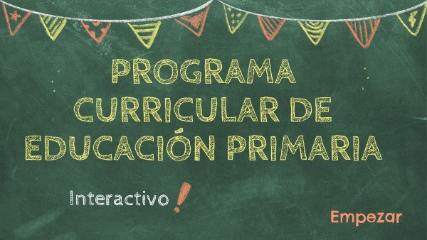 PROGRAMA CURRICULAR DE EDUCACIÓN PRIMARIA | Genially