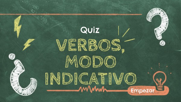 QUIZ VERBOS MODO INDICATIVO