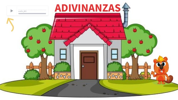 adivinanzas parte de la casa | Genially